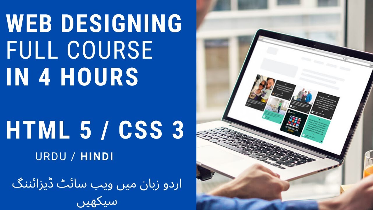 Web Designing Full Course In 4 Hours Learn Web Designing In One Video Html Css Courseurduhindi