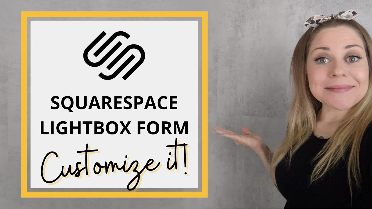 How To Style Lightbox Forms In Squarespace Using Custom Css Squarespace Css Tutorial 5098